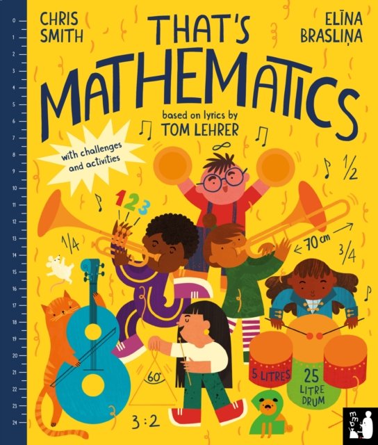 That's Mathematics: A fun introduction to everyday maths for ages 5 to ...
