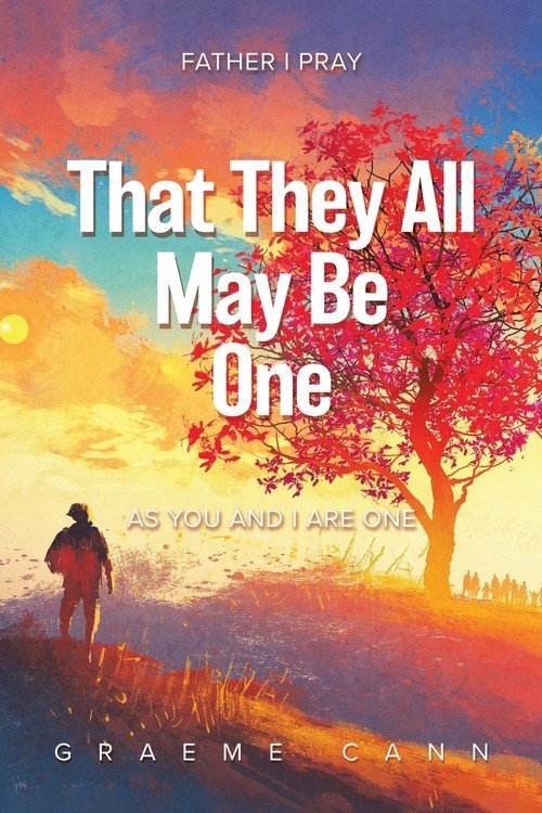 That They All May Be One - Graeme Cann | Książka w Empik