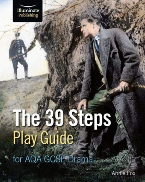 The 39 Steps Play Guide for AQA GCSE Drama - Annie Fox | Książka w Empik