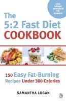 The 5:2 Fast Diet Cookbook - Logan Samantha | Książka w Empik
