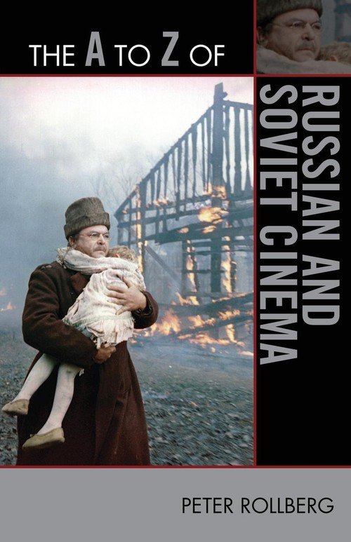 The A to Z of Russian and Soviet Cinema - W opisie | Książka w Empik