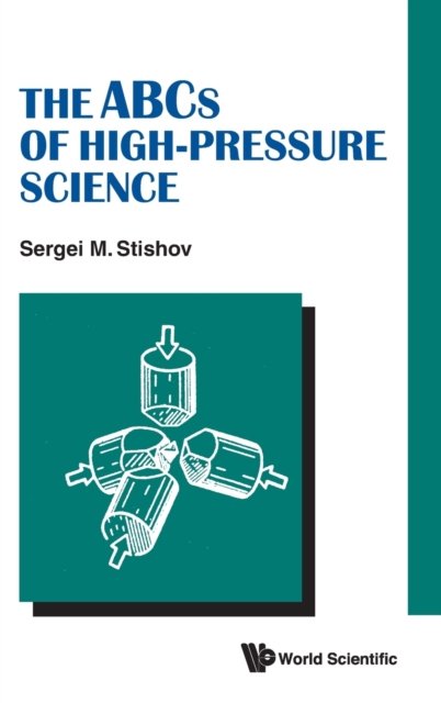 The Abcs Of High-pressure Science - Opracowanie zbiorowe | Książka w Empik