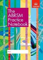 The ABRSM Practice Notebook - Abrsm | Książka w Empik