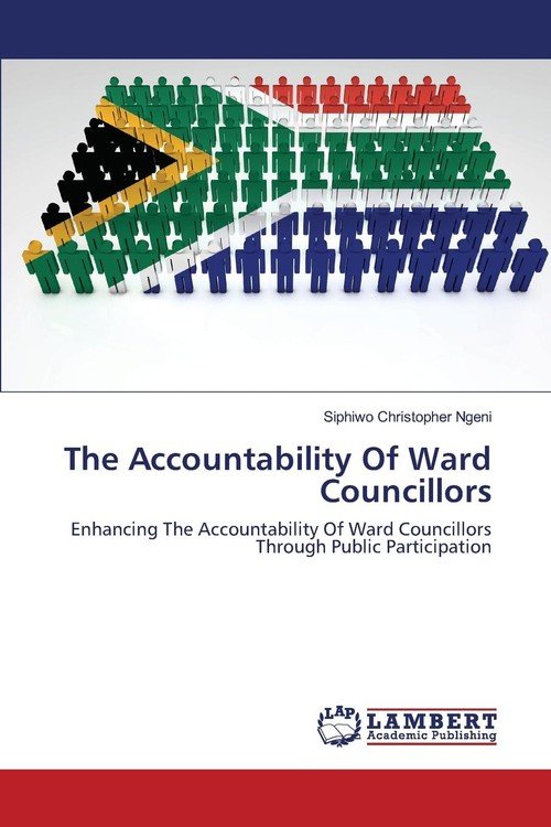 The Accountability Of Ward Councillors - Ngeni Siphiwo Christopher ...