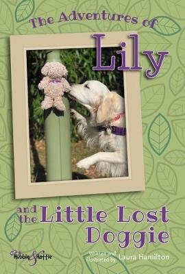 The Adventures of Lily: And the Little Lost Doggie - Veloce Publishing ...