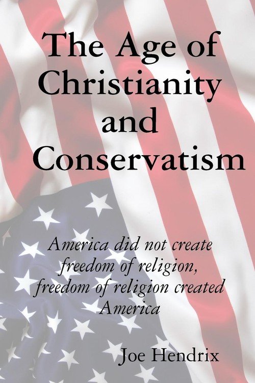 The Age of Christianity and Conservatism - Hendrix Joe | Książka w Empik