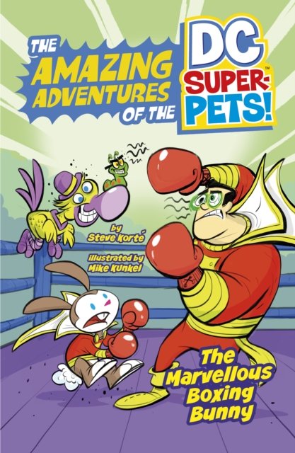 The Amazing Adventures of the DC Super-Pets, The Marvellous Boxing ...