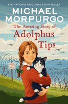 The Amazing Story of Adolphus Tips - Michael Morpurgo | Książka w Empik