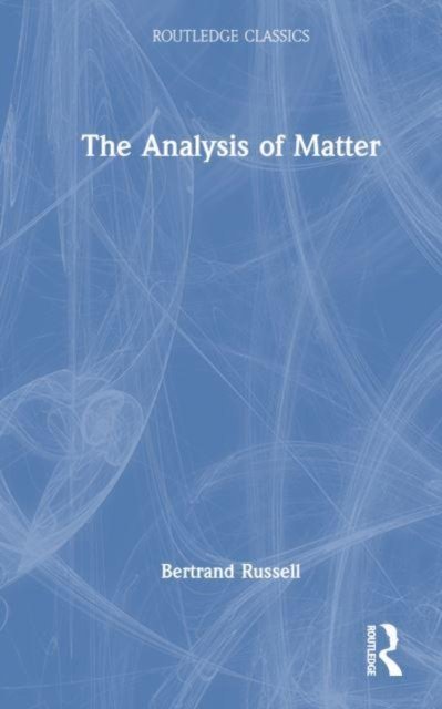The Analysis of Matter - Bertrand Russell | Książka w Empik
