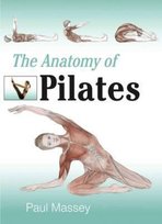 The Anatomy of Pilates - Opracowanie zbiorowe | Książka w Empik