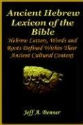 The Ancient Hebrew Lexicon of the Bible - Benner Jeff A. | Książka w Empik