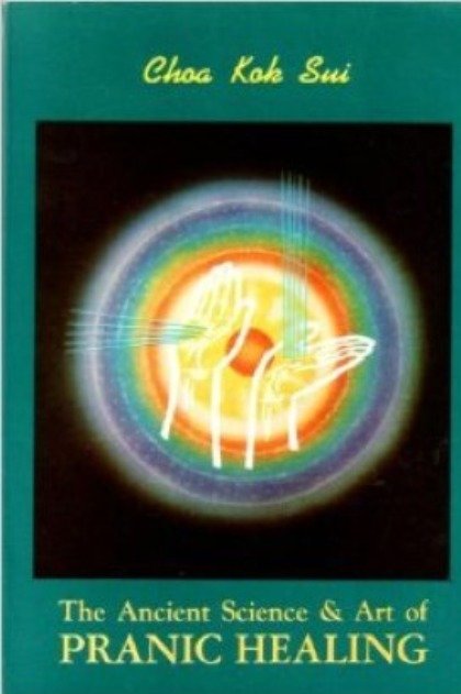 The ancient science and art of pranic healing - Opracowanie zbiorowe ...