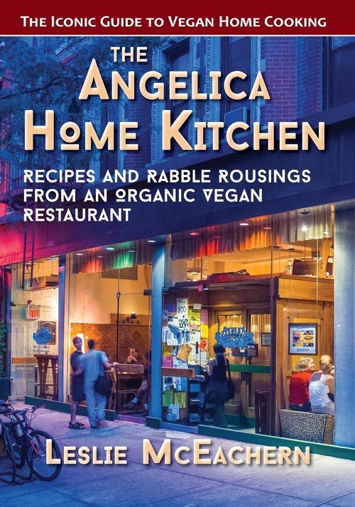 The Angelica Home Kitchen - W opisie | Książka w Empik