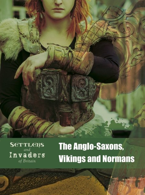 The Anglo-Saxons, Vikings and Normans - Hubbard Ben | Książka w Empik