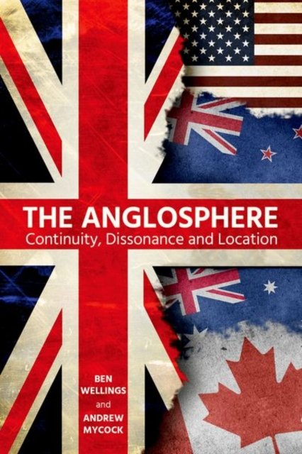 The Anglosphere: Continuity, Dissonance and Location - Opracowanie ...