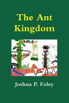 The Ant Kingdom - Joshua Foley | Książka w Empik