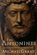 The Antonines: The Roman Empire in Transition - Grant Michael | Książka w Empik