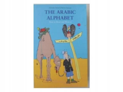 The Arabic Alphabet - Nicholas Awde | Książka w Empik