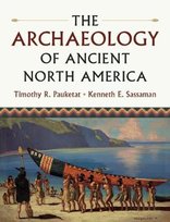 The Archaeology of Ancient North America - Opracowanie zbiorowe ...