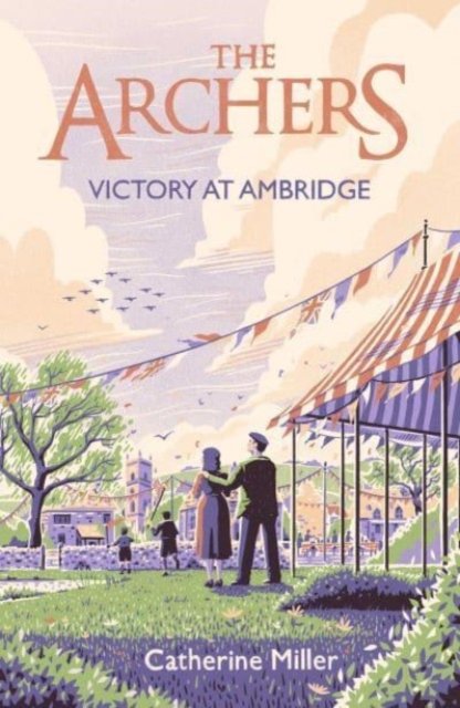 The Archers: Victory at Ambridge - Catherine Miller | Książka w Empik