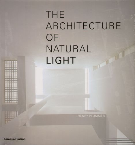 The Architecture of Natural Light - Plummer Henry | Książka w Empik
