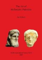 The Art of Hellenistic Palestine - Adi Erlich | Książka w Empik