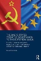 The Baltic States from the Soviet Union to the European Union - Mole ...