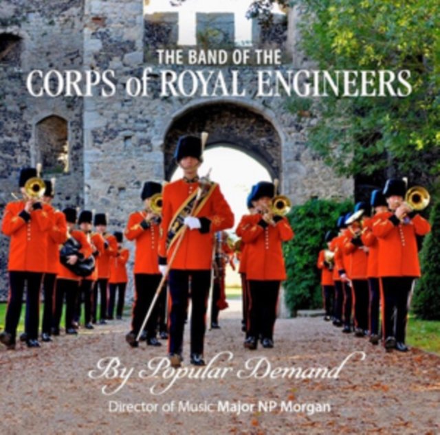 The Band Of The Corps Of Royal Engineers: By Popular Demand - Src ...