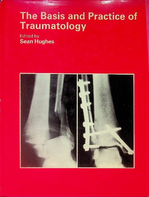 The basis and practice of traumatology - Opracowanie zbiorowe | Książka ...