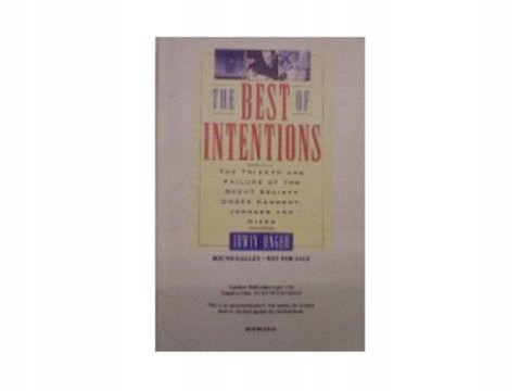 The best of intentions - Unger Irwin | Książka w Empik