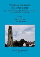 'The beste and fayrest of al Lincolnshire' - Sally Badham | Książka w Empik