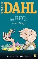 The BFG: A Set of Plays: A Set of Plays - Dahl Roald | Książka w Empik