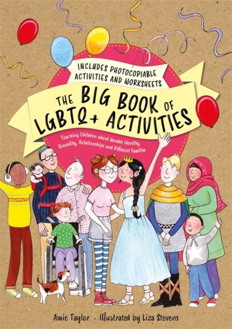 The Big Book of LGBTQ+ Activities Teaching Children About Gender ...