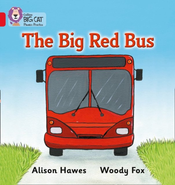 The Big Red Bus: Band 02aRed a - Hawes Alison | Książka w Empik