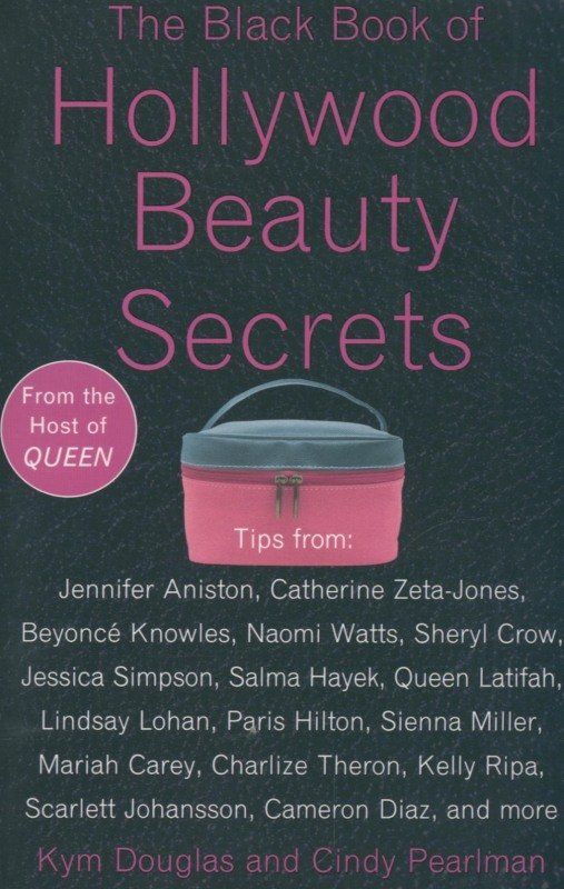 The Black Book of Hollywood Beauty Secrets - Pearlman Cindy | Książka w ...