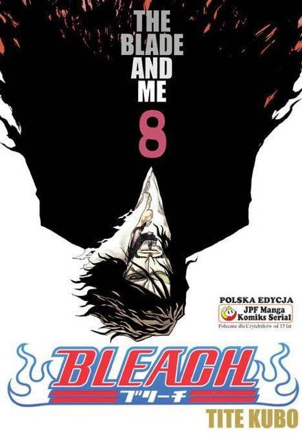 The Blade and Me. Bleach. Tom 8 - Kubo Tite | Książka w Empik