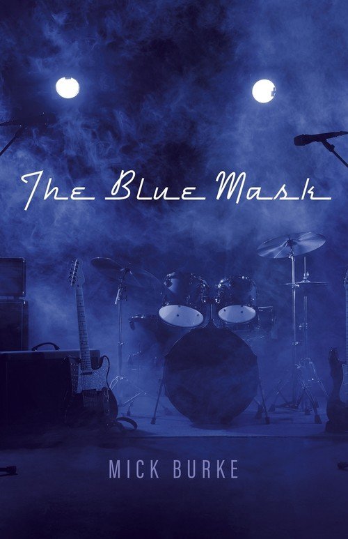 The Blue Mask - Mick Burke | Książka w Empik