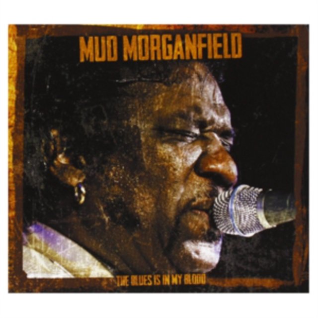 The Blues Is in My Blood - Mud Morganfield | Muzyka Sklep EMPIK.COM