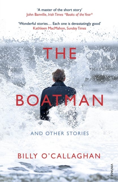 The Boatman and Other Stories - Billy O'Callaghan | Książka w Empik
