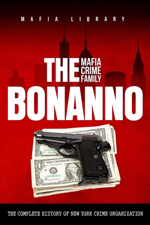 The Bonanno Mafia Crime Family - W opisie | Książka w Empik