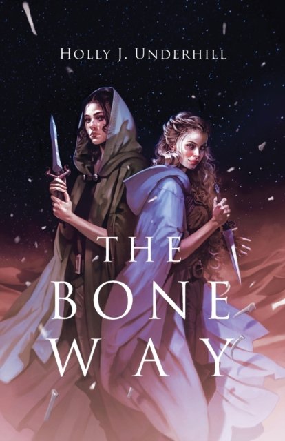 The Bone Way - Holly J. Underhill | Książka w Empik