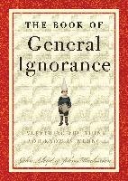 The Book of General Ignorance - Mitchinson John | Książka w Empik