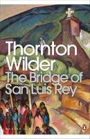 The Bridge of San Luis Rey - Wilder Thornton | Książka w Empik