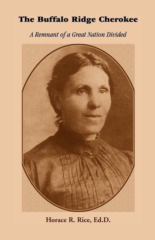 The Buffalo Ridge Cherokee - Rice Ed.D Horace R. | Książka w Empik