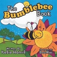 The Bumblebee Book - Hamill Kellie | Książka w Empik