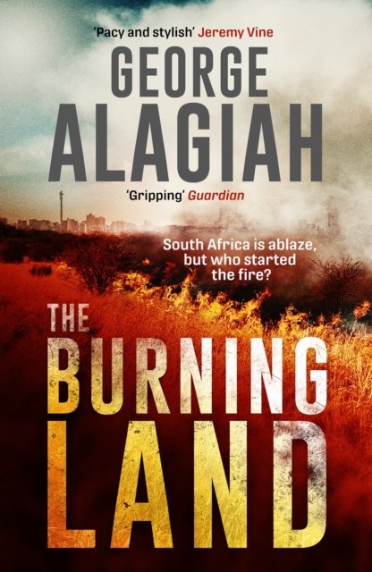 The Burning Land - George Alagiah | Książka w Empik
