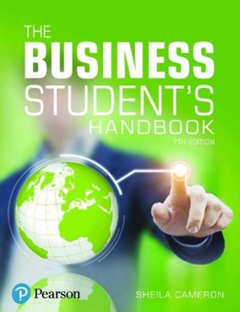 The Business Students Handbook: Skills for Study and Employment ...