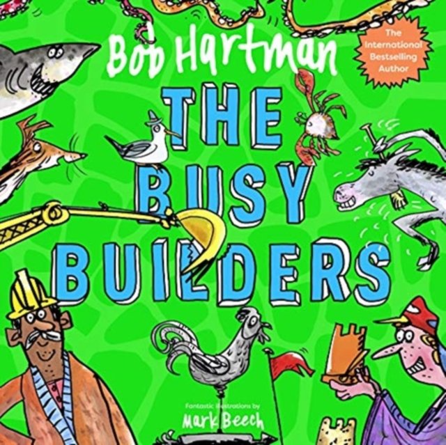 The Busy Builders - Hartman Bob | Książka w Empik