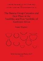 The Butana Group Ceramics and their Place in the Neolithic and Post ...