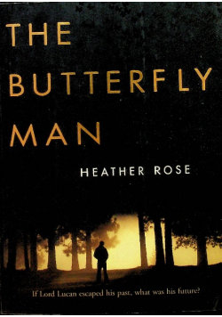 The Butterfly Man - Heather Rose | Książka w Empik